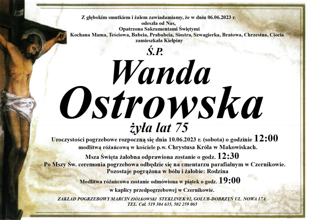 WANDA OSTROWSKA - Pogrzeb organizuje Ziółkowski