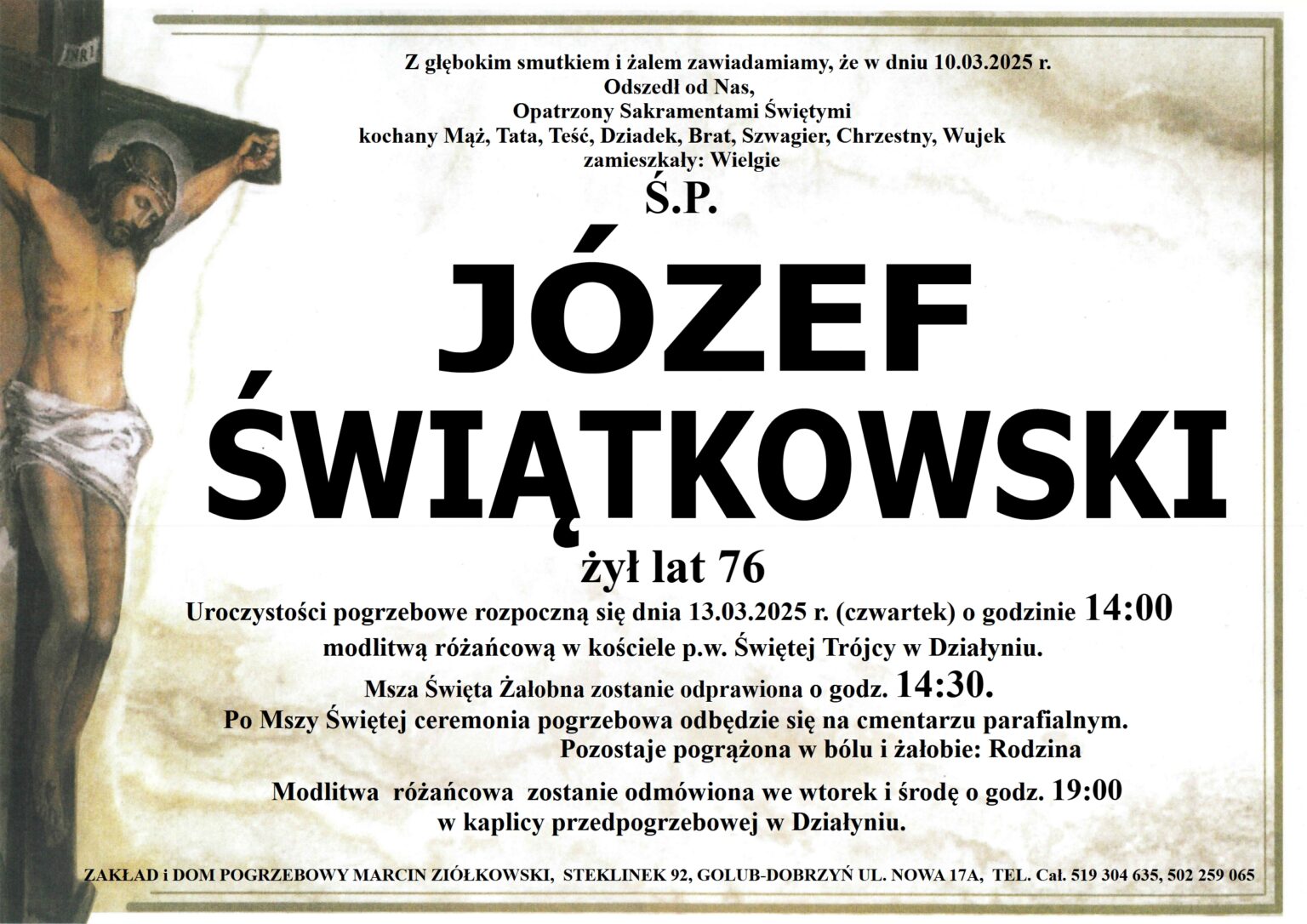 JÓZEF ŚWIĄTKOWSKI - Pogrzeb organizuje Ziółkowski